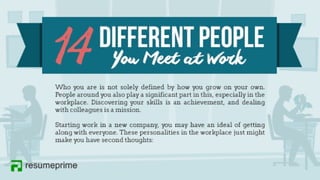 14 Different People You Meet at Work | PPT