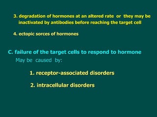 14 Disorders_of_endocrine_system and possible causes.ppt
