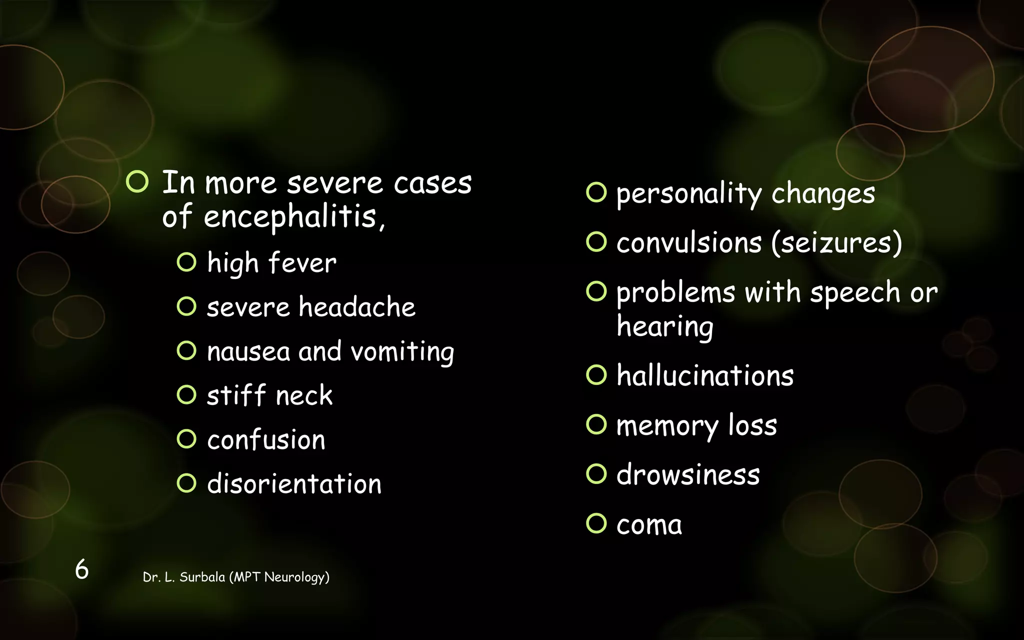 Encephalitis: PT assessment and management | PPTX