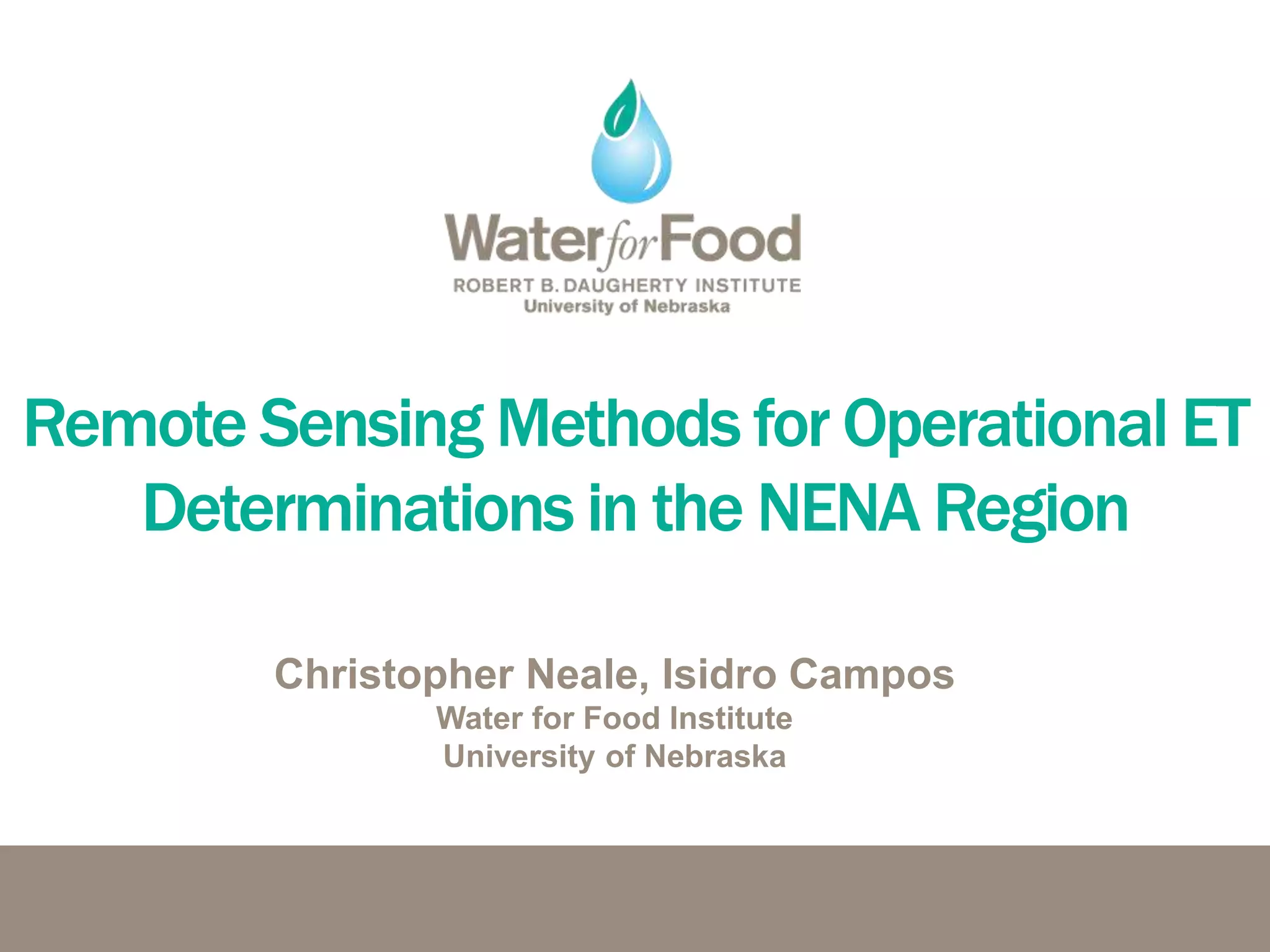 Remote Sensing Methods for operational ET determinations in the NENA ...