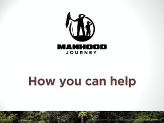 Manhood Journey - Join the Movement_v5 (opt) | PDF