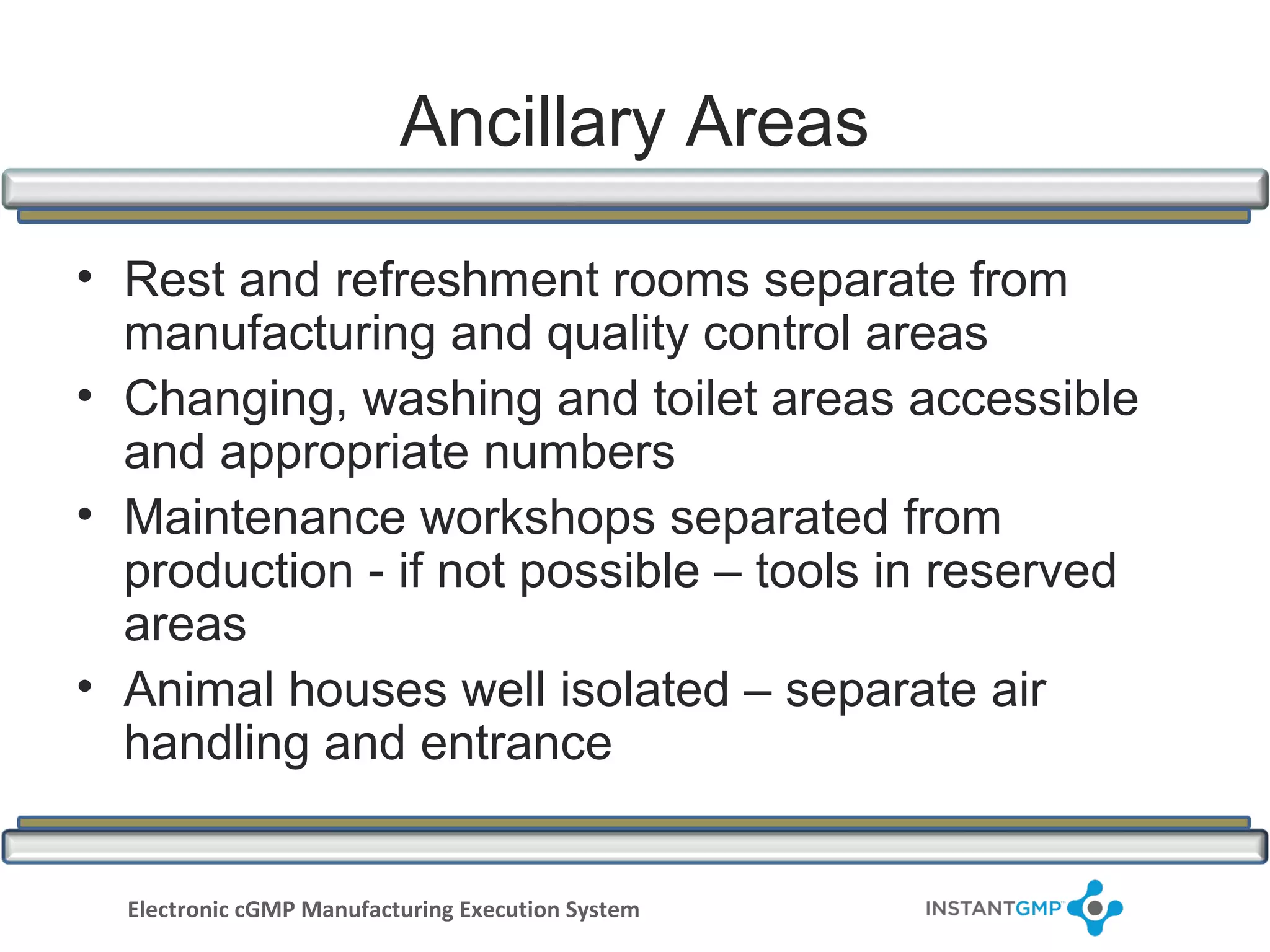 InstantGMP Compliance Series - Facility Areas | PPT