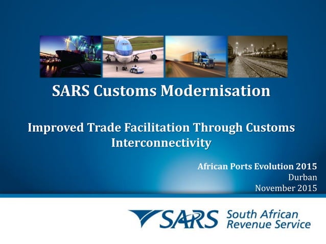 SARS customs modernisation | PDF | Logistics | Business