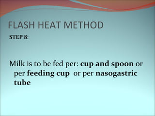Flash Heat Method for Breastfeeding Moms with HIV | PPT