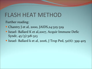 Flash Heat Method for Breastfeeding Moms with HIV | PPT