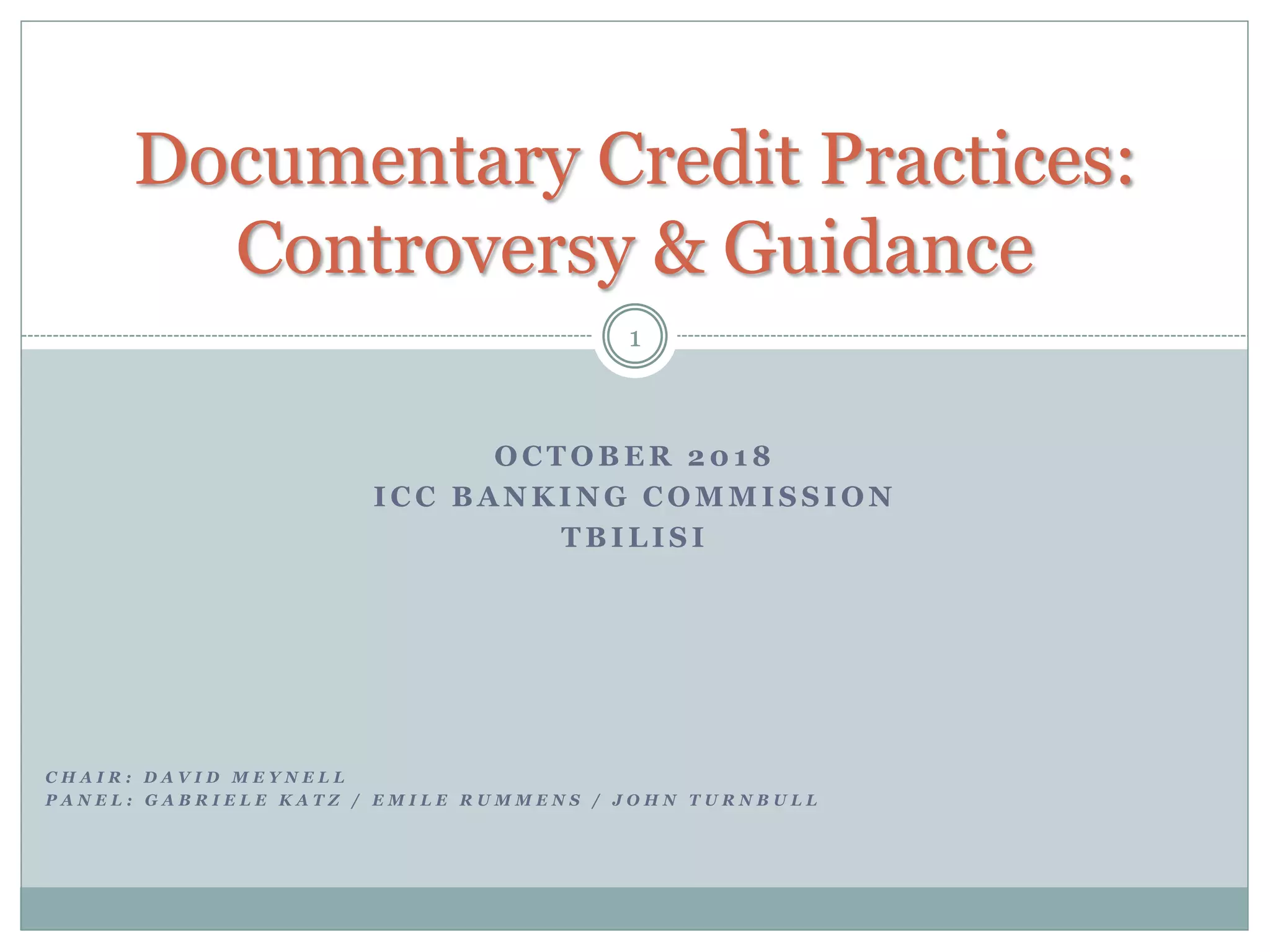 ICC Banking Commission Technical Meeting 17/10/2018 - Outreach ...