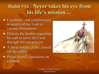 14 Habits Of Highly Effective Catholic Priest | PPS | Spirituality ...