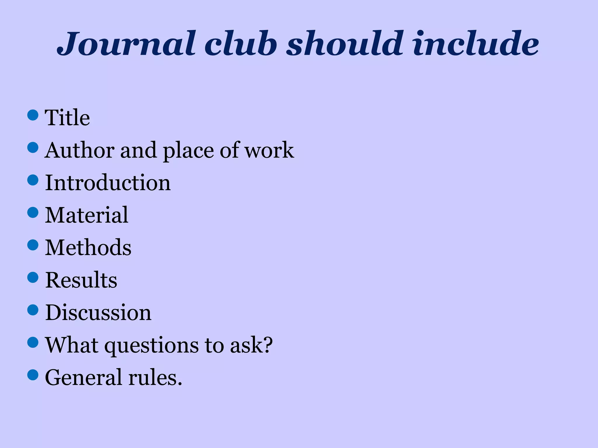 How to present a journal club | PPT