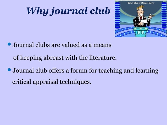 How to present a journal club | PPT