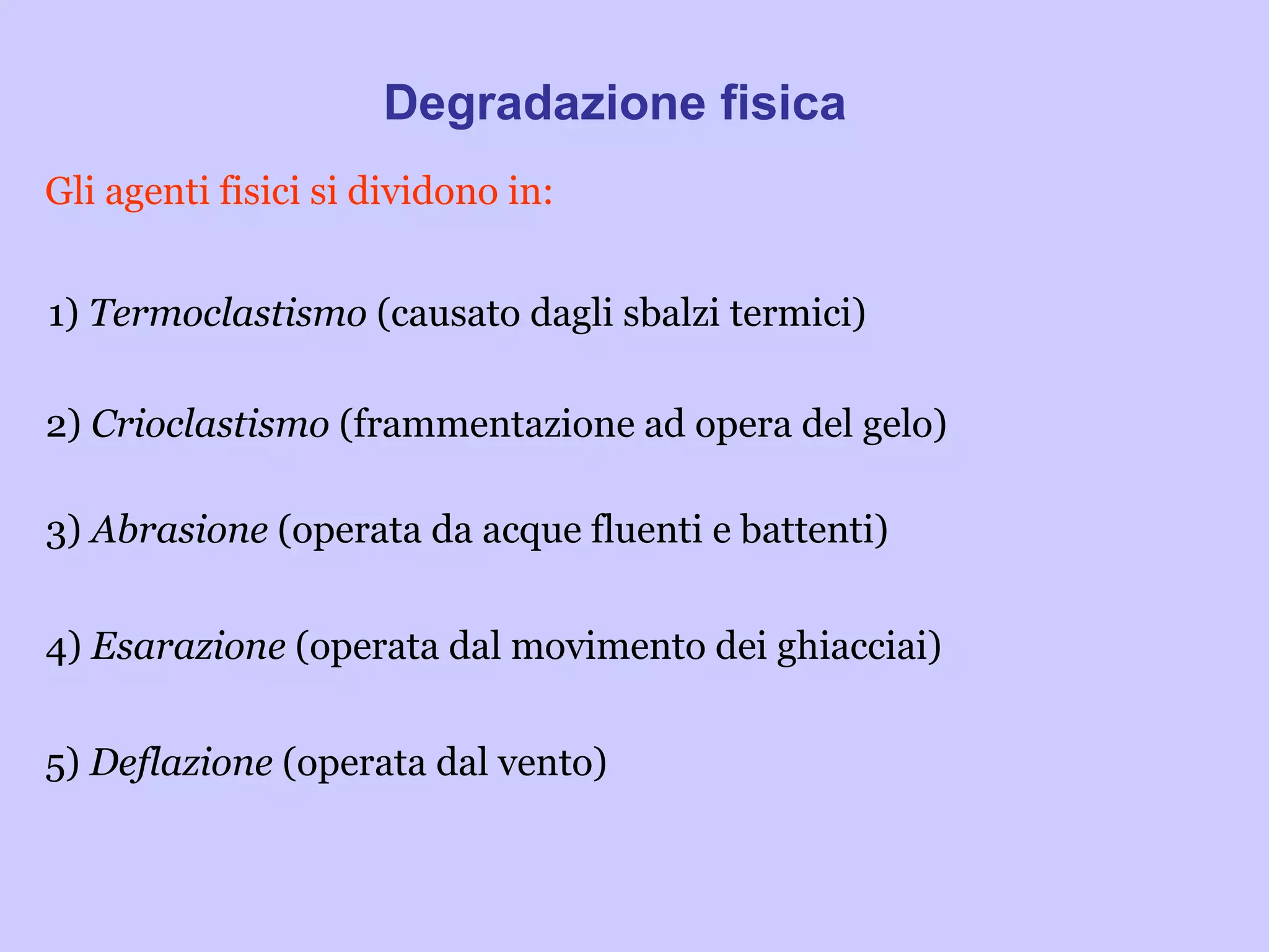 14 il processo sedimentario | PPT