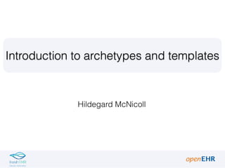 1 4 intro to archetypes and templates | PPT