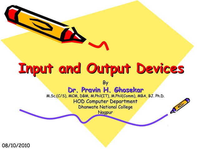 Input Output devices | PPT | Computer Peripherals | Computing