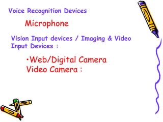 Input Output devices | PPT