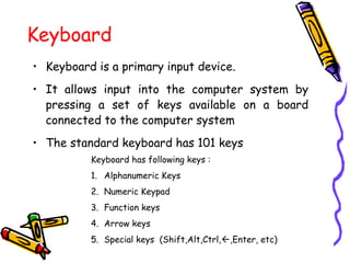 Input Output devices | PPT