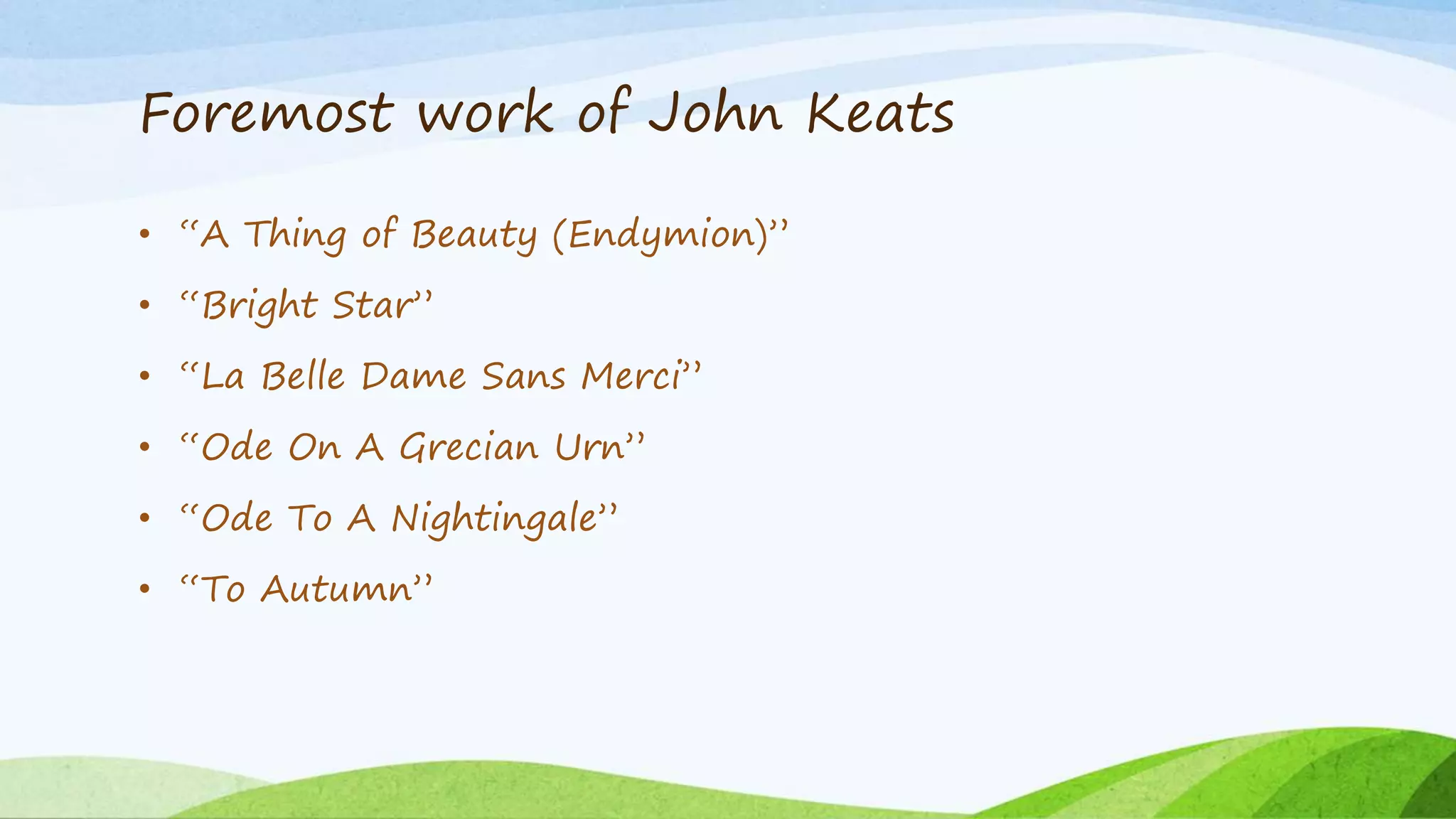 John Keats as a Romantic Poet | PPTX
