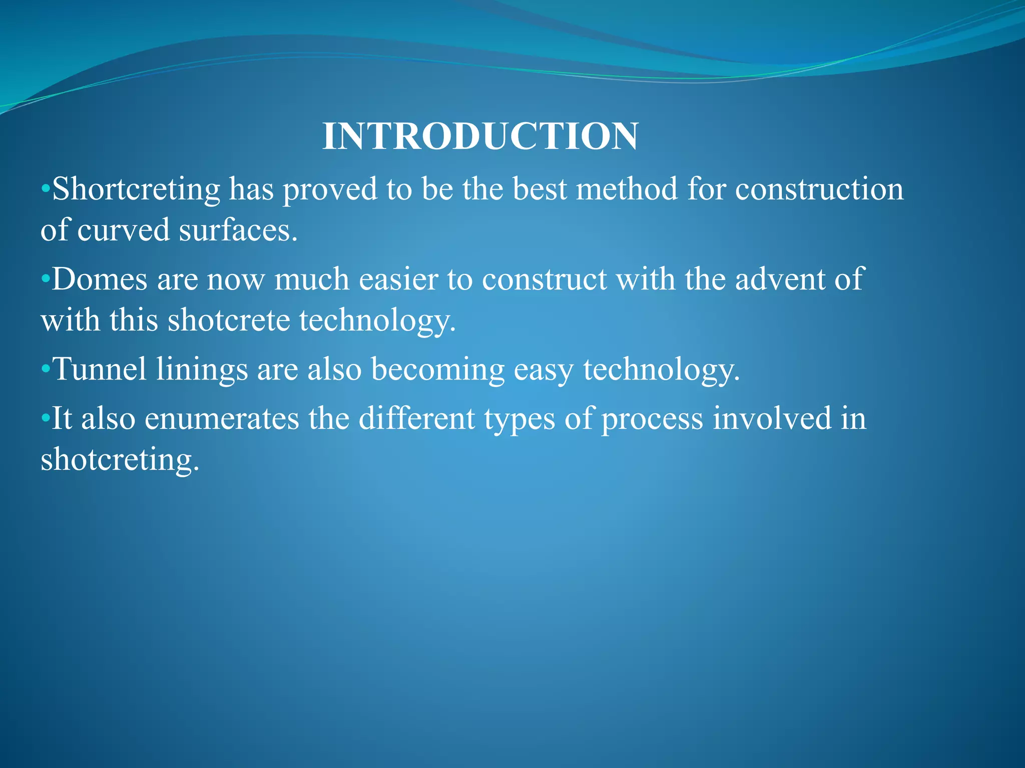 SHOTCRETE TECHNOLOGY | PPT