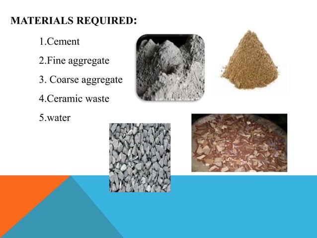 CERAMIC WASTE CONCRETE | PPTX