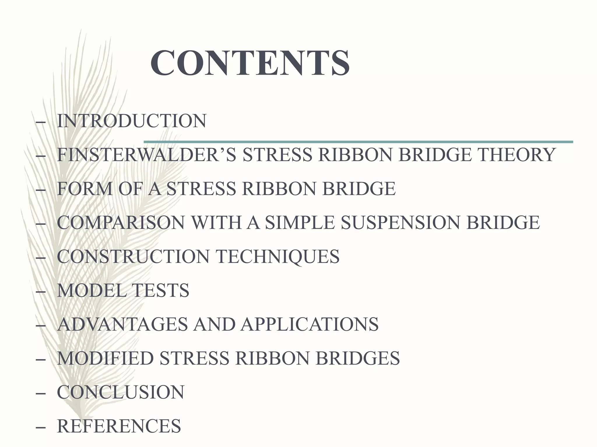 STRESS RIBBON BRIDGE | PPT