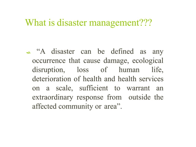 DISASTER MANAGEMENT | PPTX | Disasters
