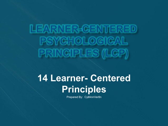 14 learner centered principles | PPTX