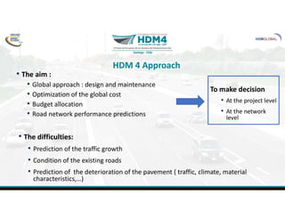 Uso de HDM-4 para apoyar la toma de decisiones | PPT