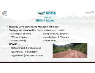 Uso de HDM-4 para apoyar la toma de decisiones | PPT