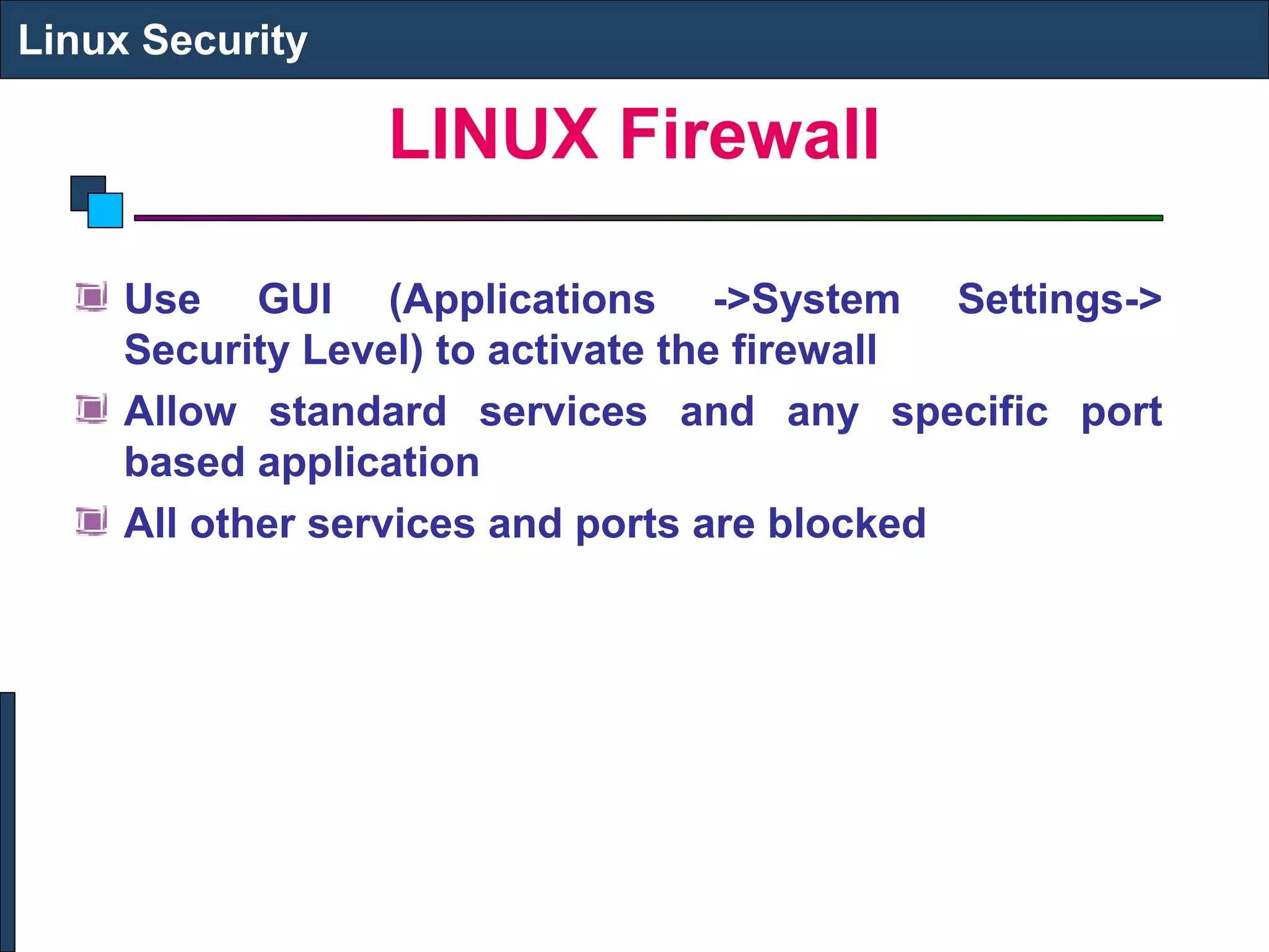 Linux security firewall and SELinux | PPT | Operating Systems | Computer Software and Applications