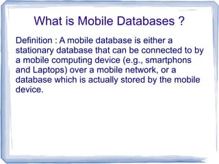 Mobile / Nomadic Databse | PPT