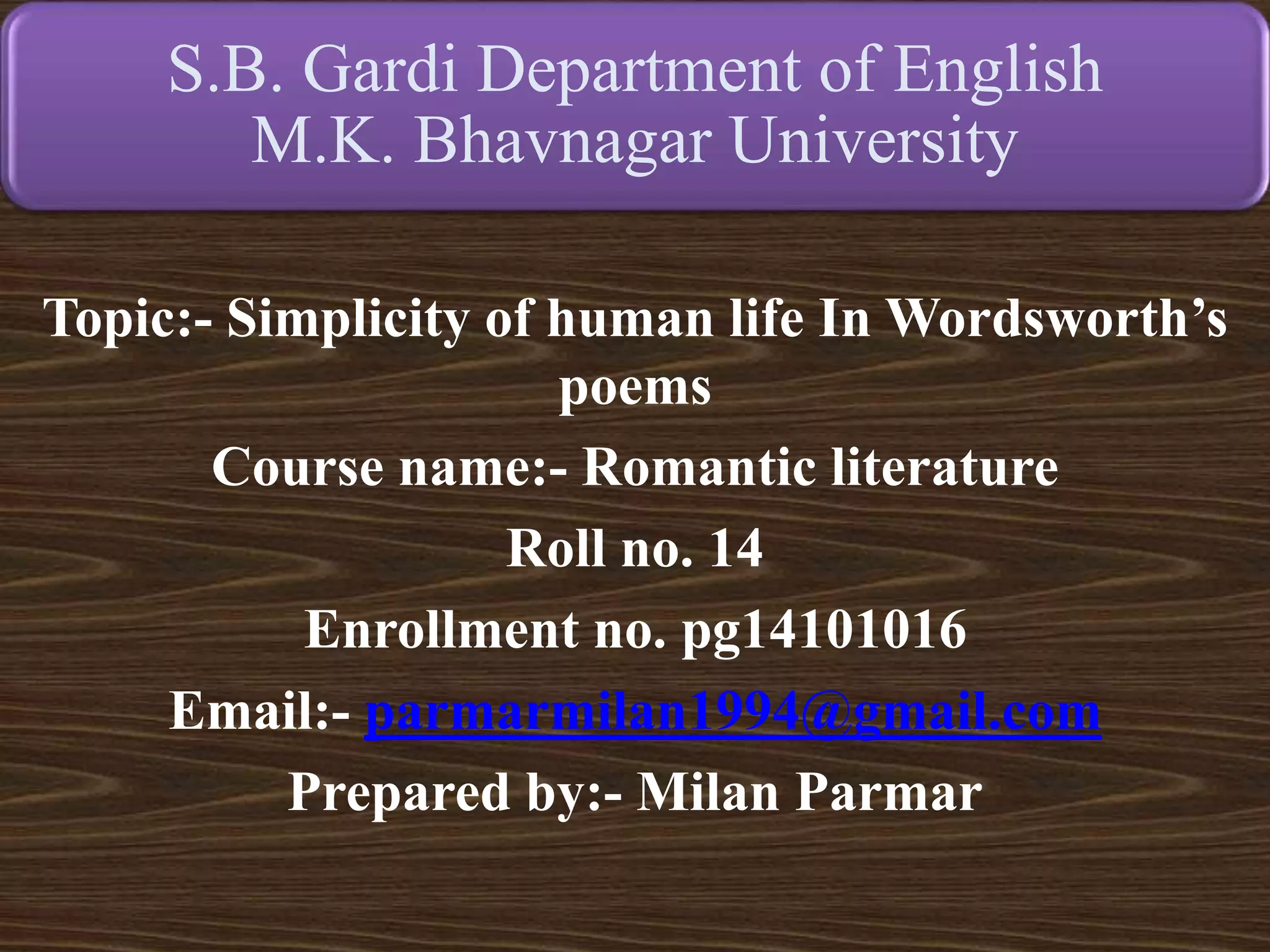 simplicity of human life in Wordsworth's poems | PPT