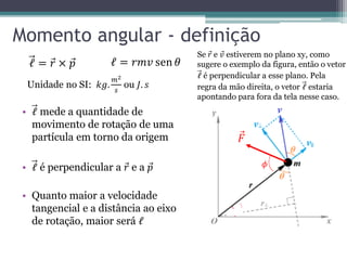 AULA DE FISICA DE ENSINO MEDIO MOMENTO ANGULAR | PDF