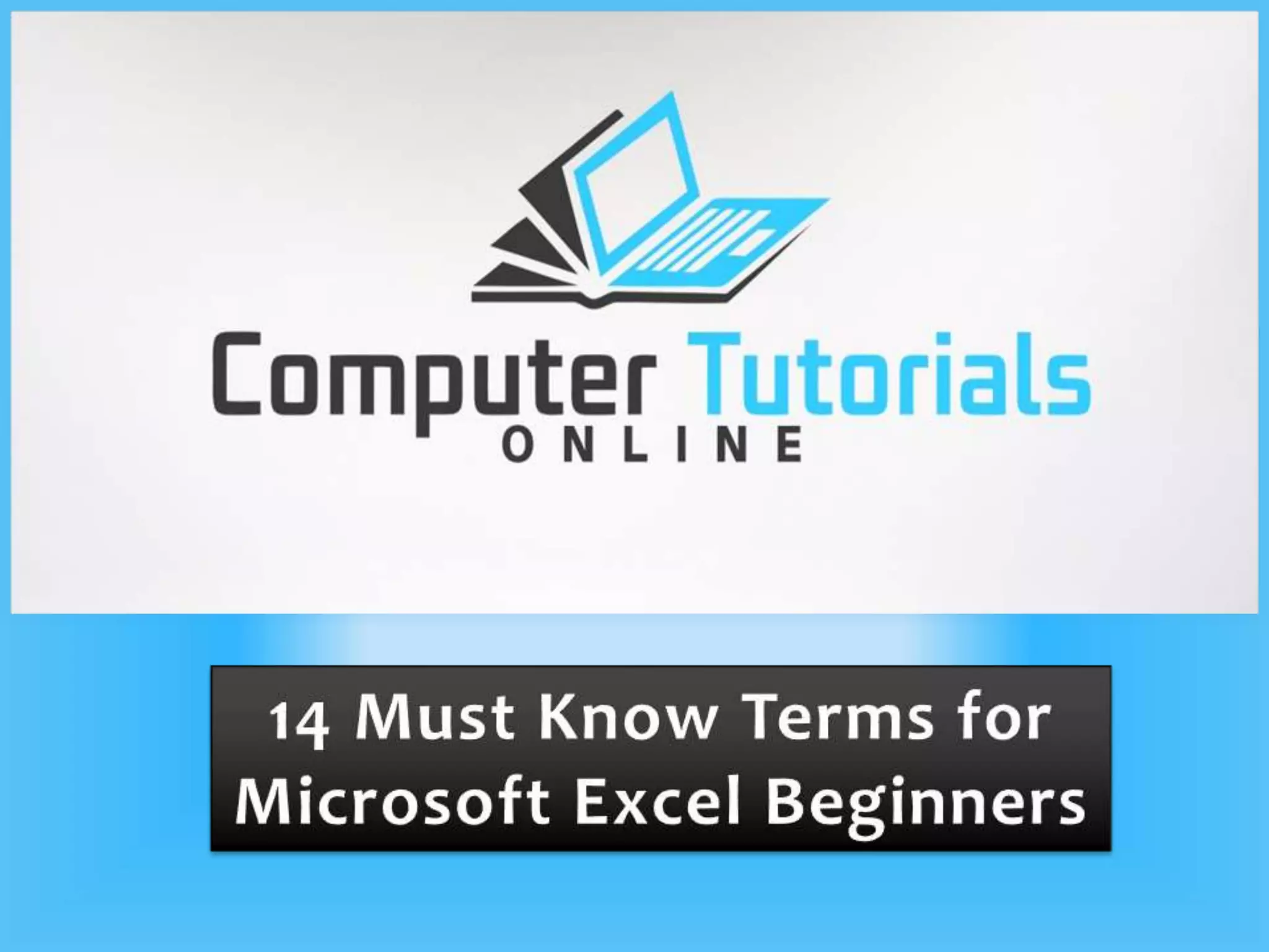 14 must know terms for microsoft excel beginners | PPT