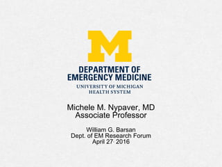 Presentation by Michele Nypaver | PPT
