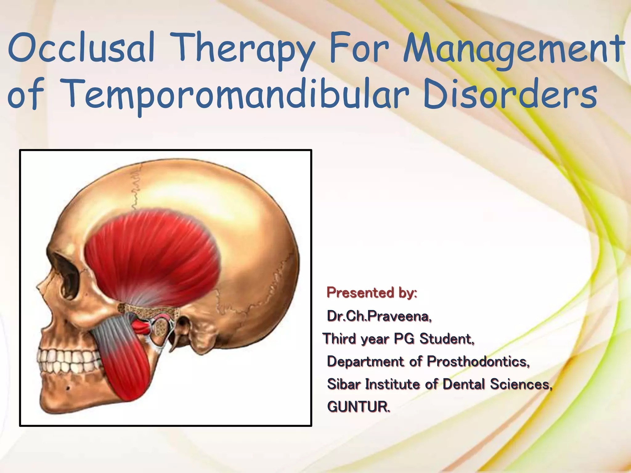 14 Occlusal therapy for management of TMDs.pptx