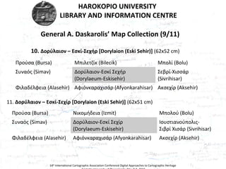 General Athanasios Daskarolis’ historical map collection: a digital ...