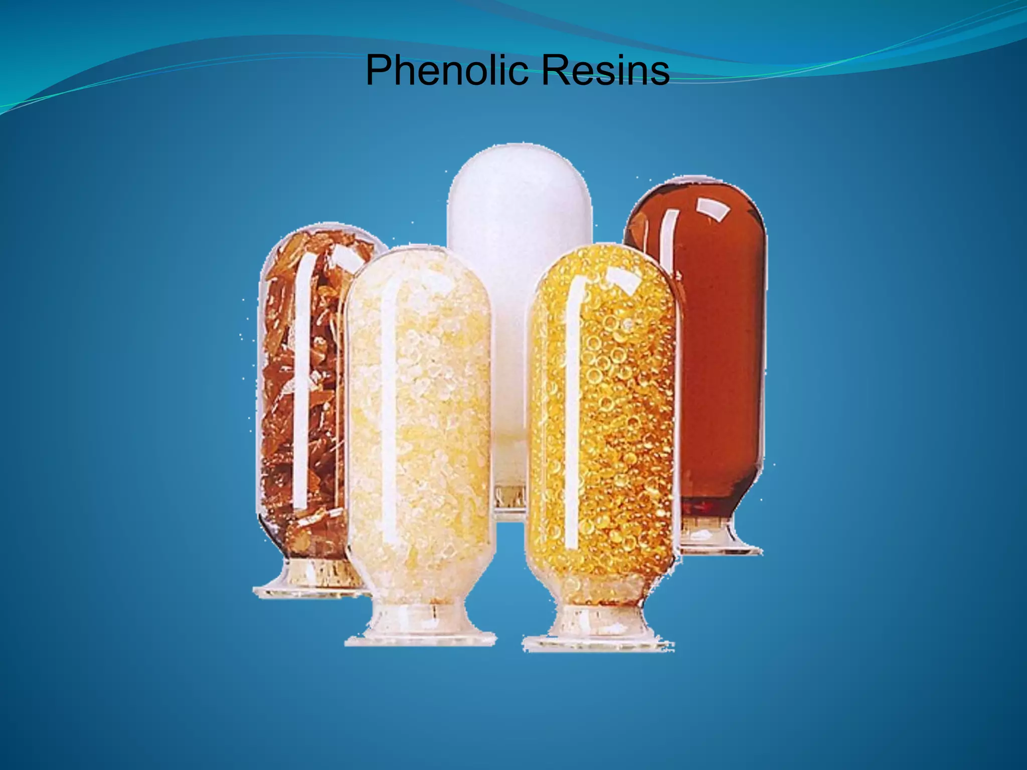 14 phenolic resins 2 | PPTX
