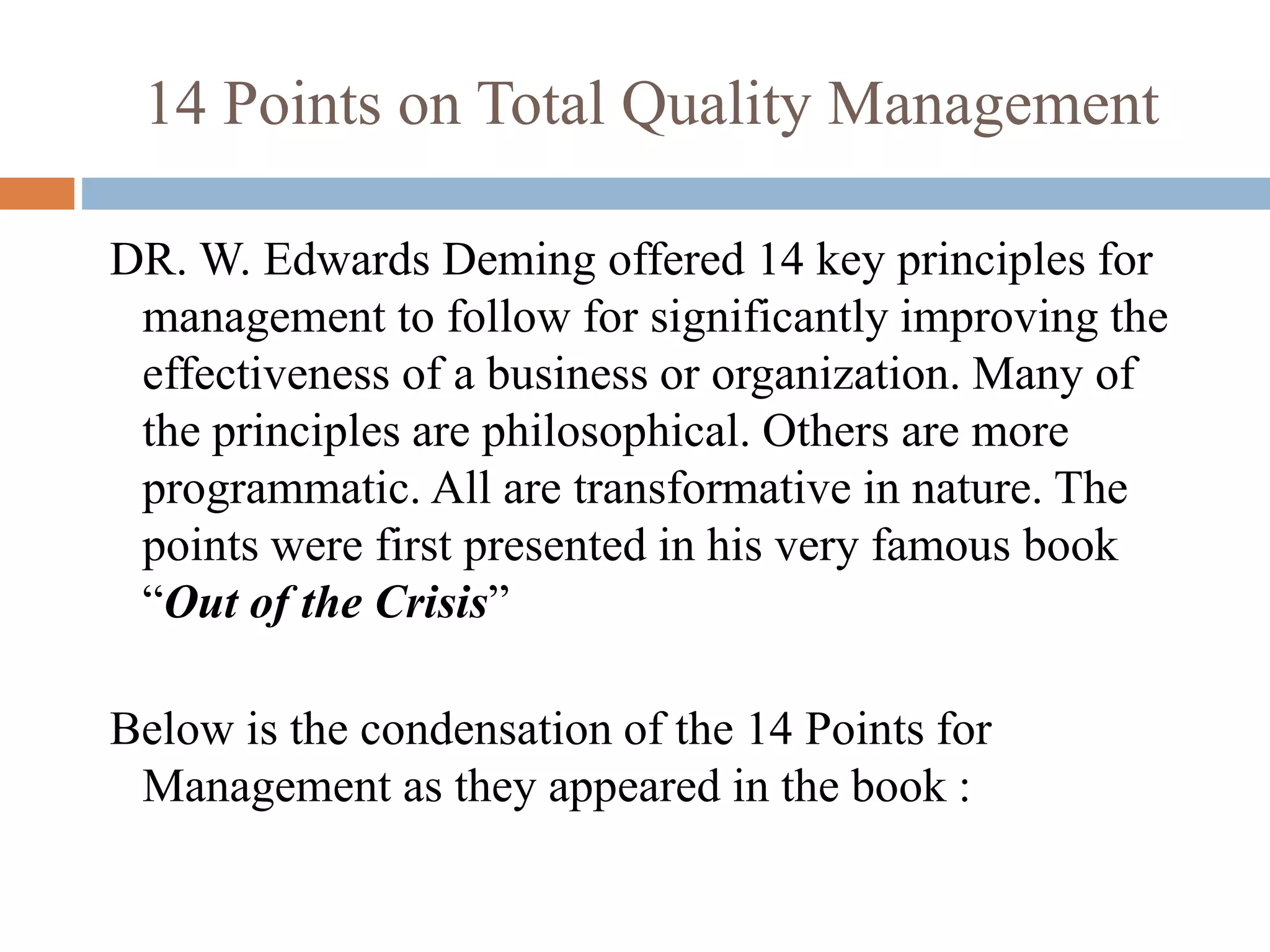 Deming’s 14 Points on Total Quality Management - TQM - W. Edwards ...