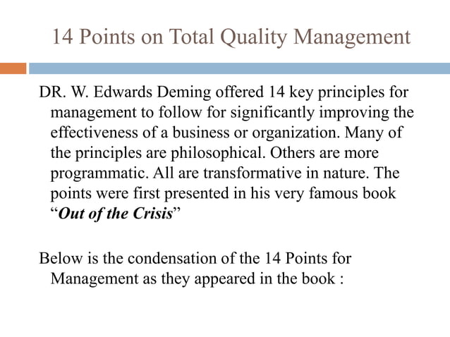 Deming’s 14 Points on Total Quality Management - TQM - W. Edwards ...