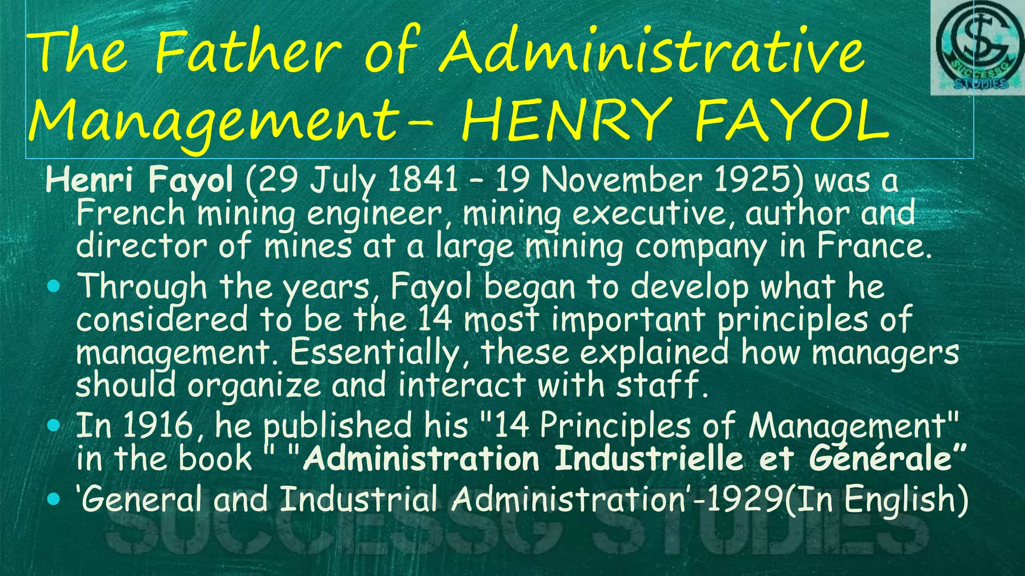 14 principles of management by Henri Fayol, Administrative management ...