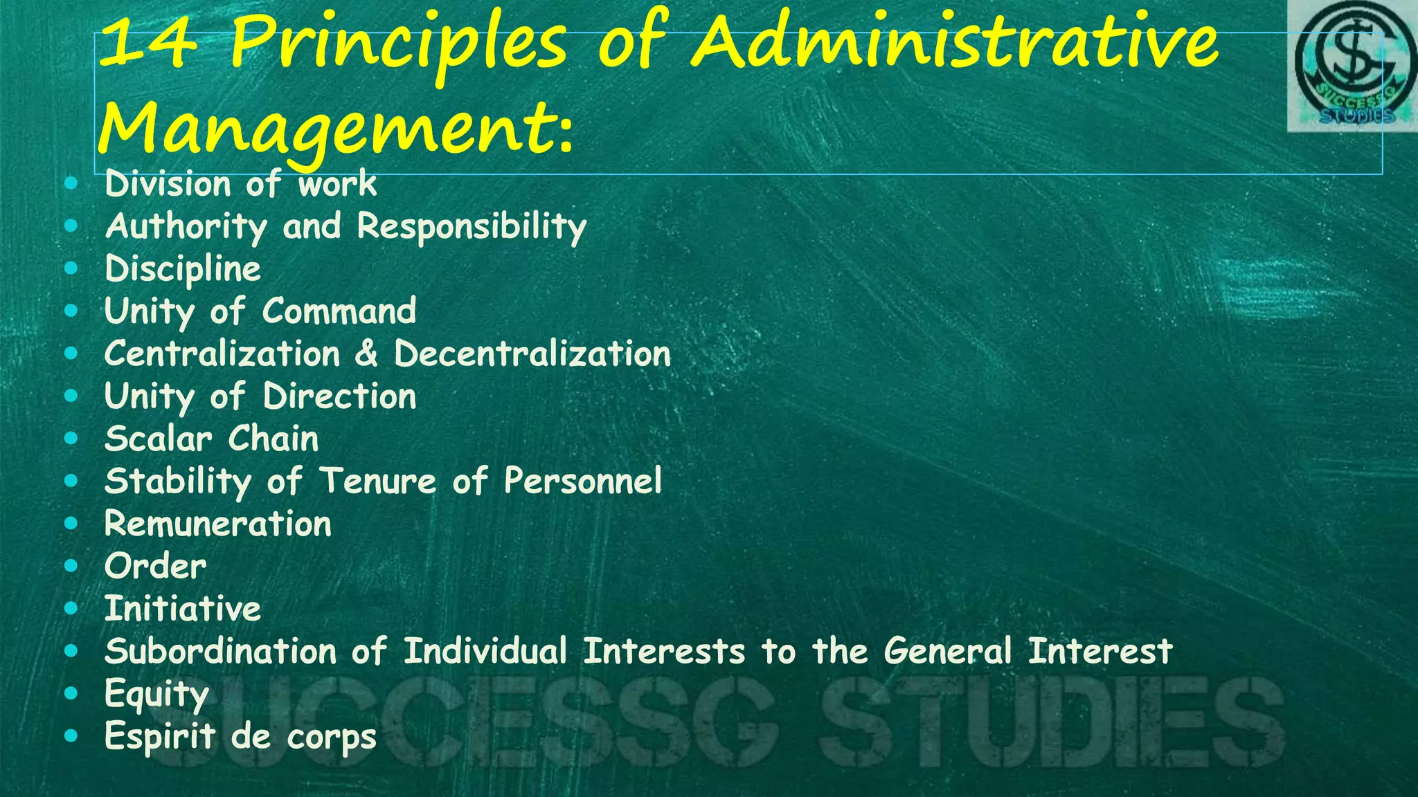 14 principles of management by Henri Fayol, Administrative management ...