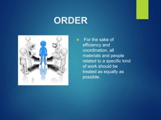 Principle Of Order In Management