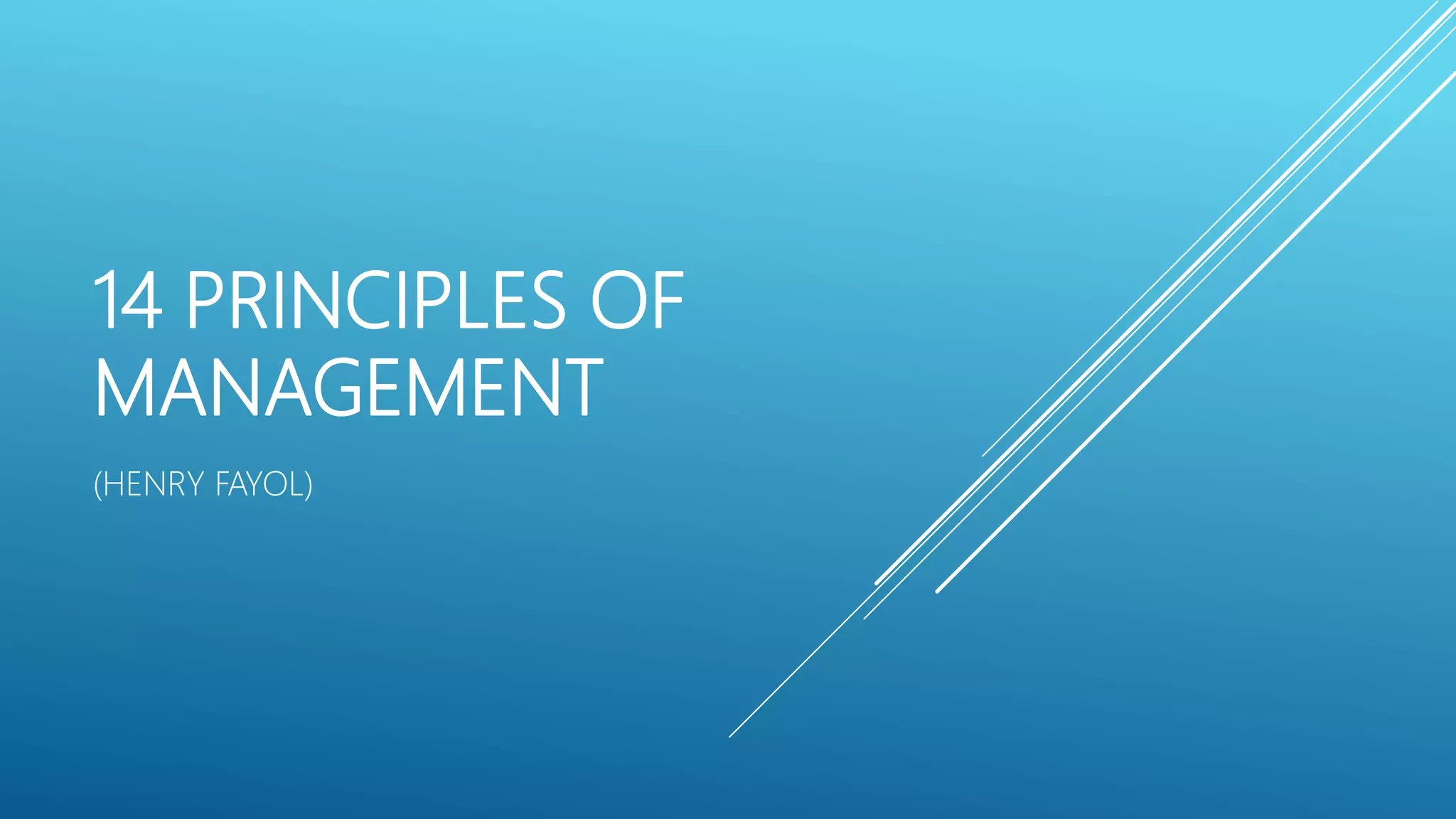 henry 14 principles of management | PPTX