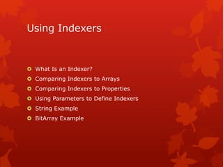 Module 14 properties and indexers | PPTX