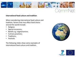 14 py2 international_food_culture_and_tradition | PPTX