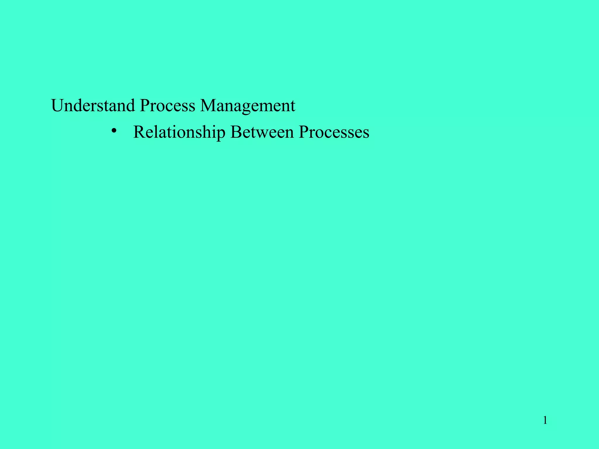 14 relationship between processes | PPT