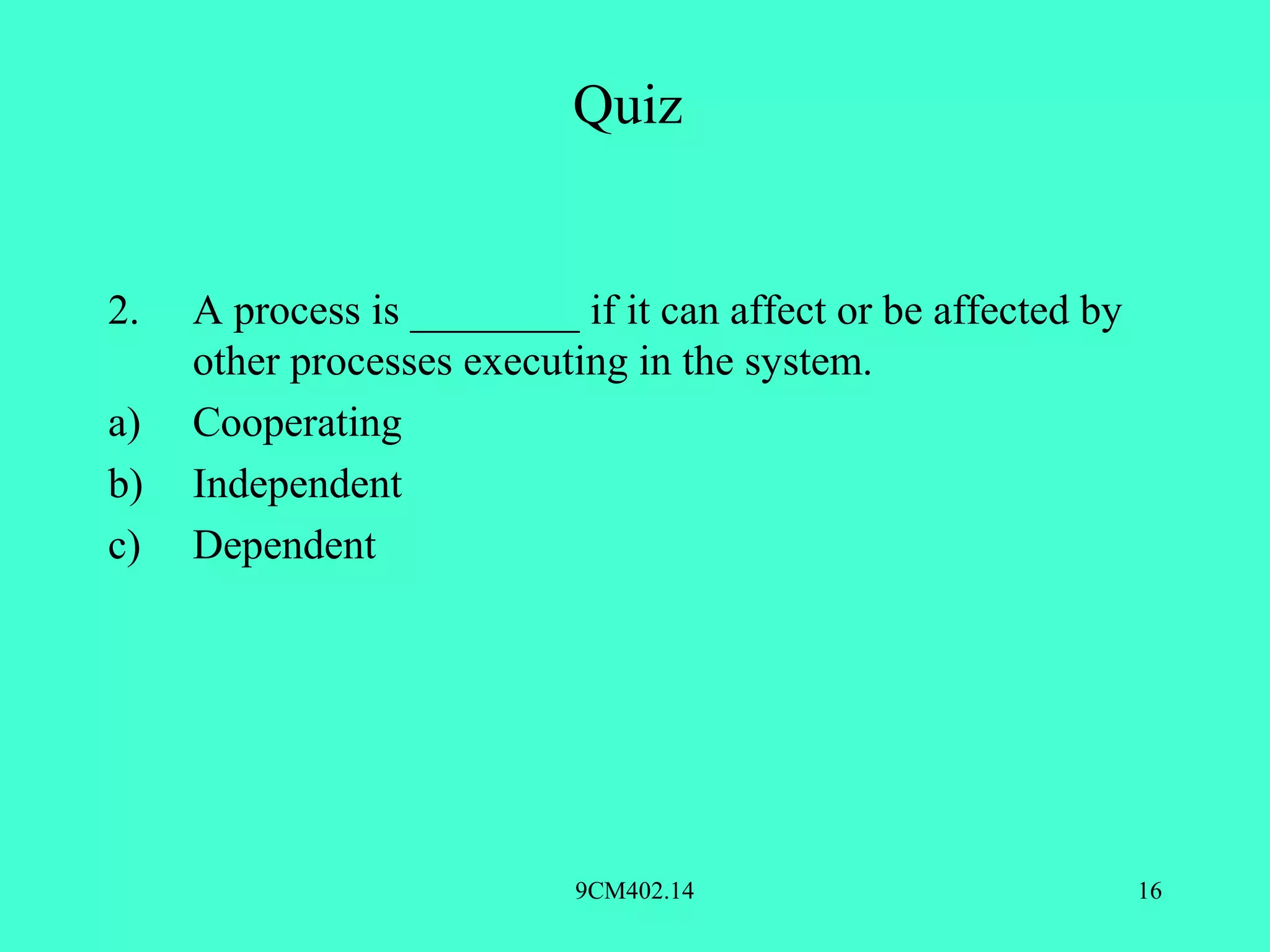 14 relationship between processes | PPT