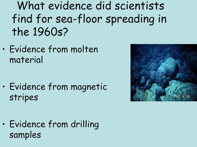 SCIENCE 10 Quarter 1 Sea Floor Spreading.ppt