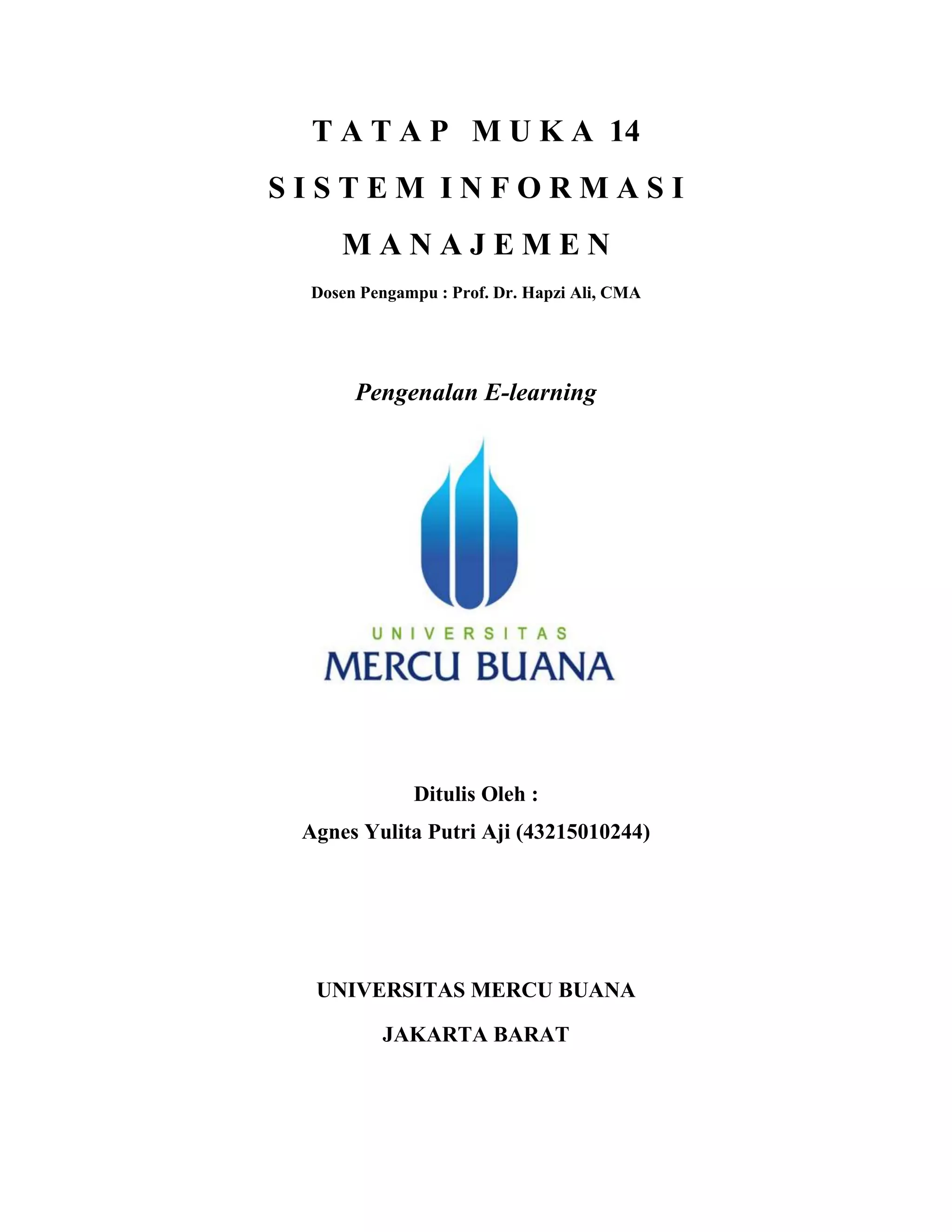 14 SIM, Agnes Yulita Putri Aji, Hapzi Ali, Pengenalan E-learning, Universitas Mercu Buana, 2017 ...