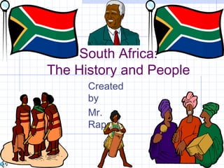 14 south africa history and people updated | PPT