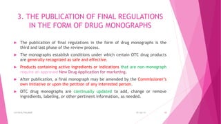 OTC DRUG REVIEW, DRUG AMENDENT, COPY RIGHT, PATENT AND TRADE | PPT
