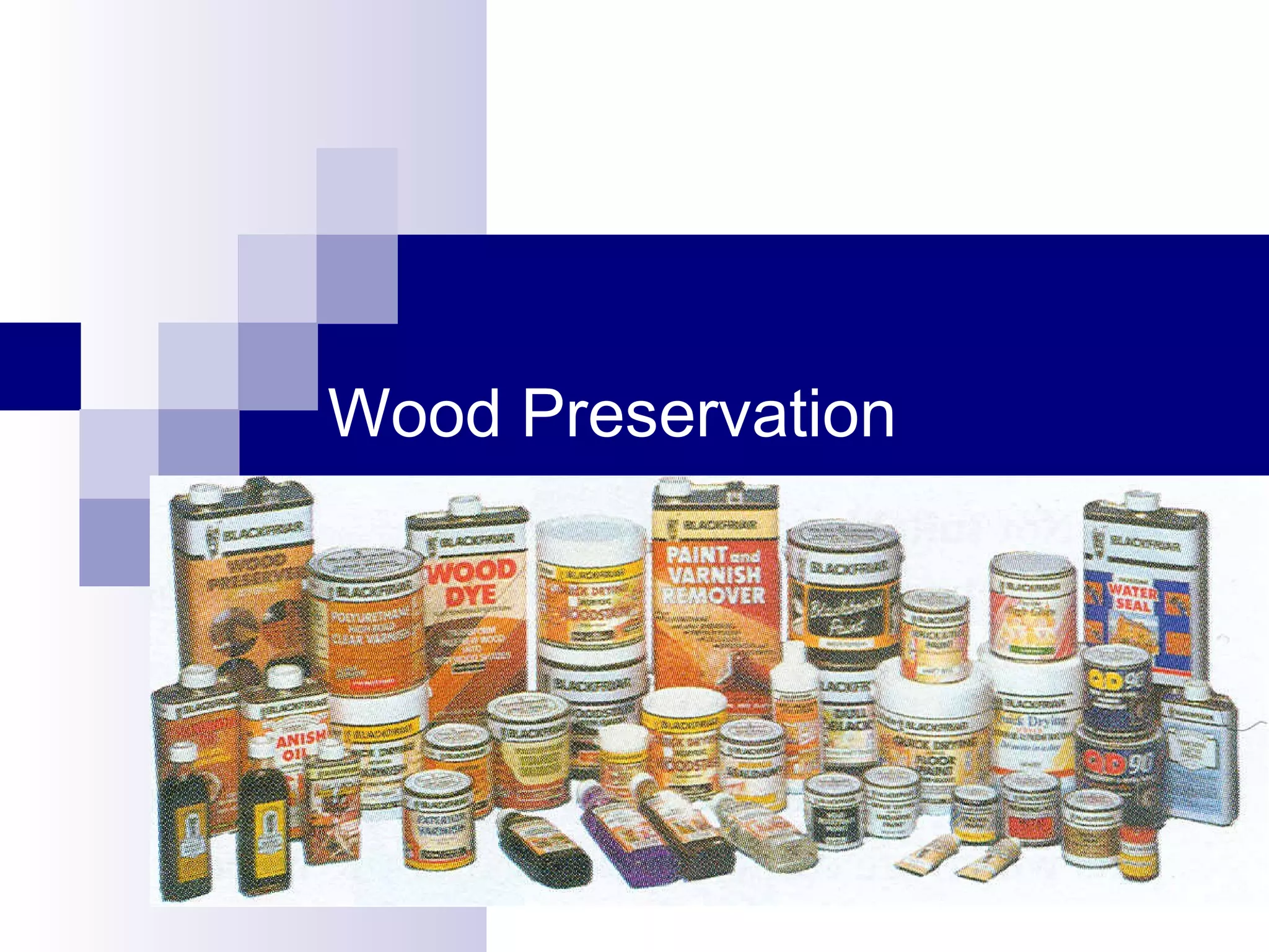 14woodpreservation | PPT